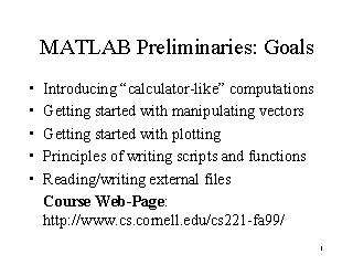 MATLAB Preliminaries: Goals